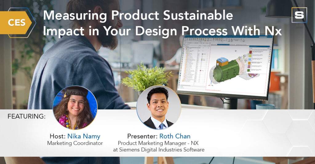 Measuring Product Sustainable Impact in Your Design Process with NX - Saratech