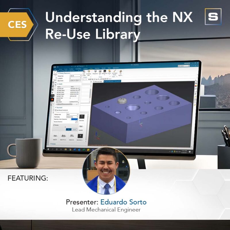 Watch Understanding the NX Re-Use Library: Streamline Design