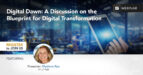 Digital Dawn: A Discussion on the Blueprint for Digital Transformation ...